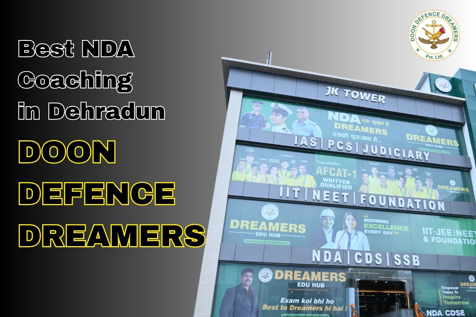 Why is Doon Defence Dreamers Best NDA Coaching?