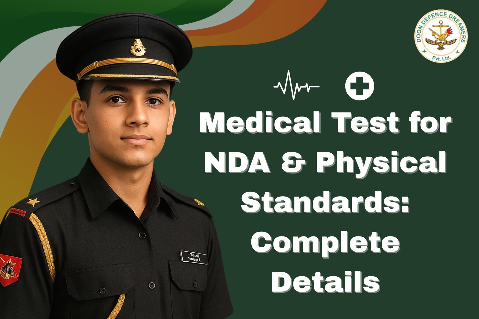 Medical Test for NDA & Physical Standards: Complete Details