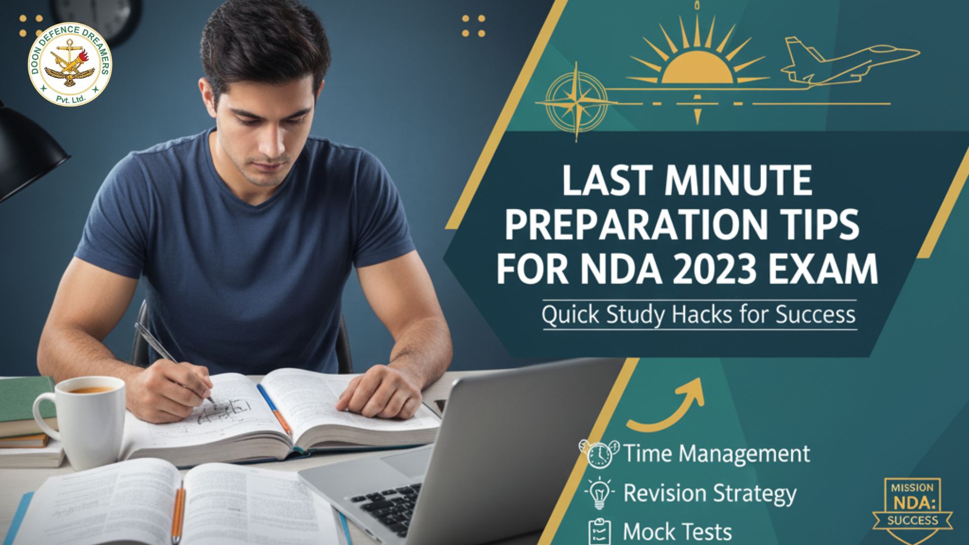 Last Minute Preparation Tips for NDA 2023 Exam