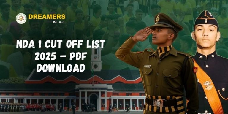 NDA 1 2025 cut off list: Expected Scores & Official PDF Link