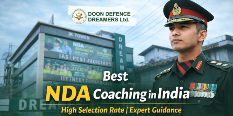 Best NDA Coaching in India - Doon Defence Dreamers